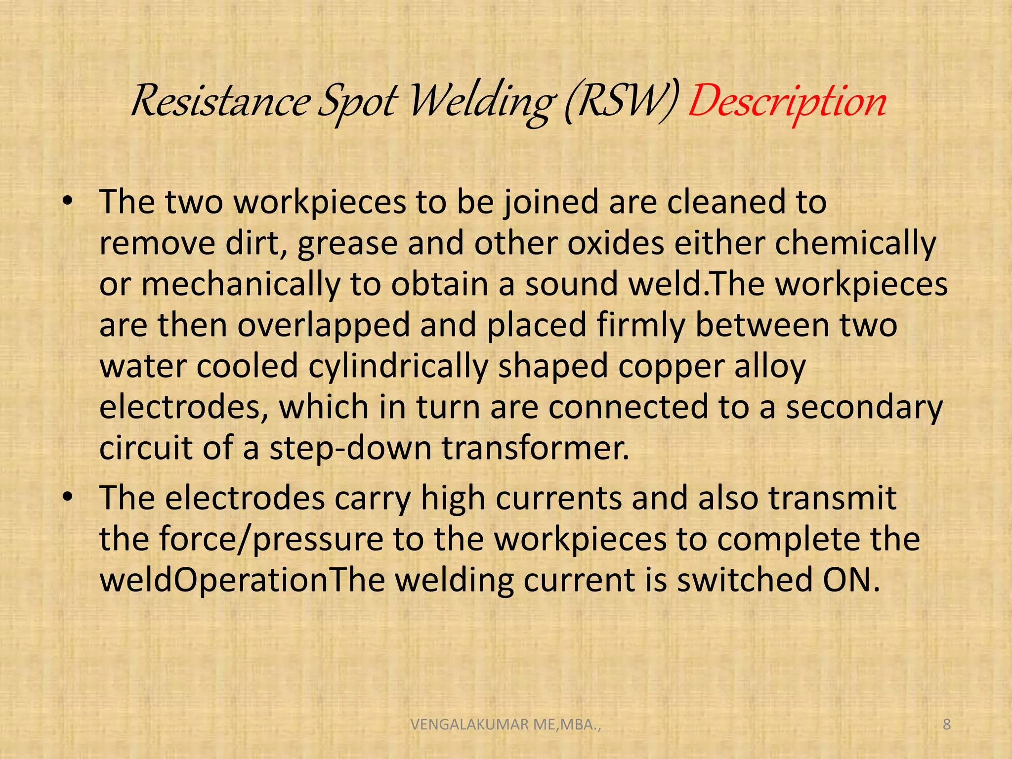 UNIT 2 RESISTANCE WELDING PROCESSES | PPSX