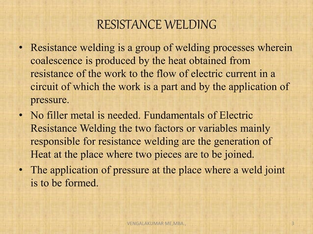 UNIT 2 RESISTANCE WELDING PROCESSES | PPT