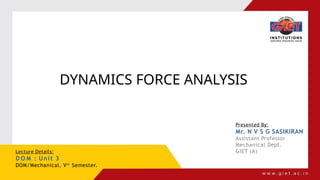 Dynamic force analysis slider crank mechanism | PPTX | Physics | Science