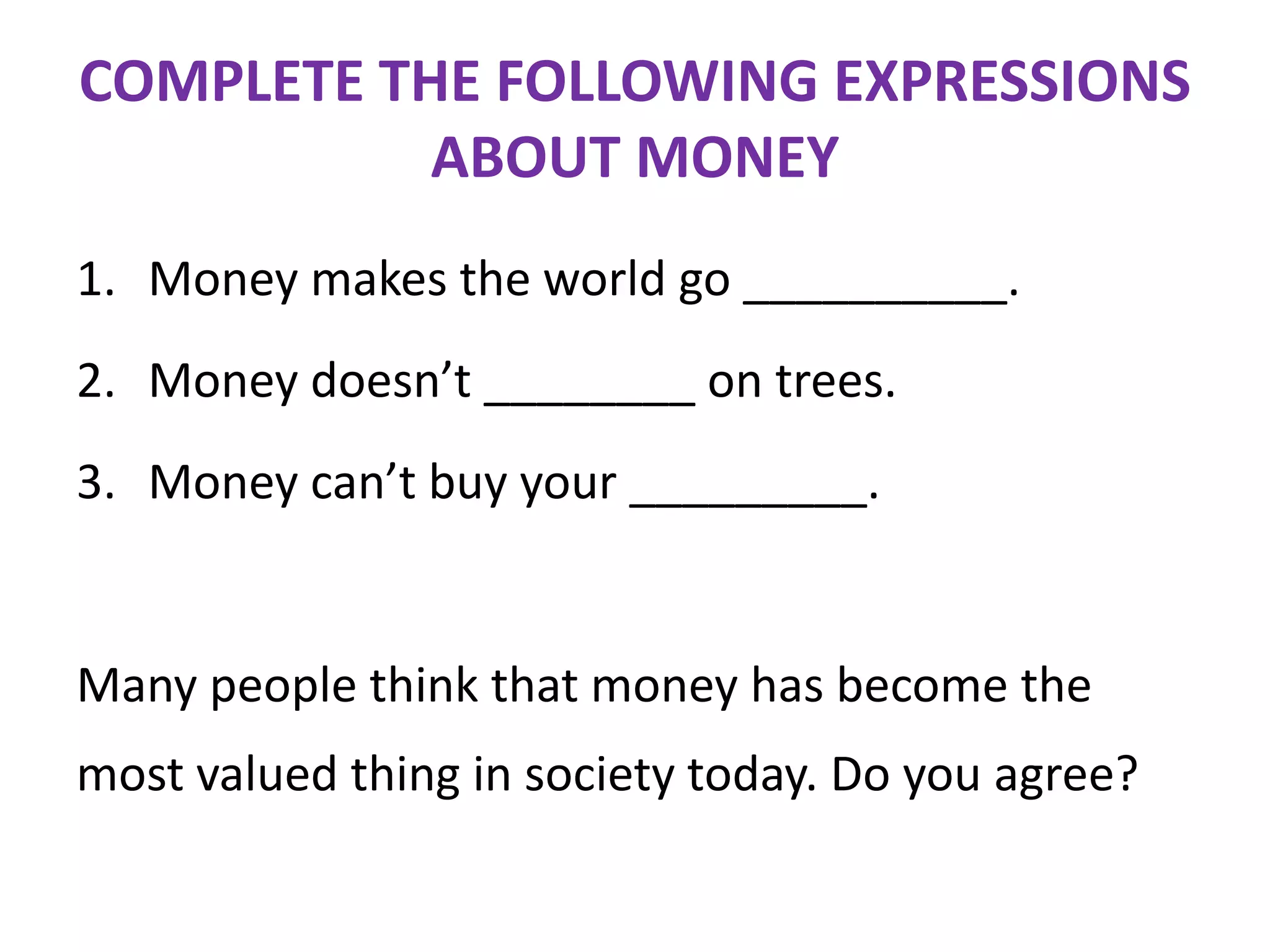 Unit 3. things we value | PPT