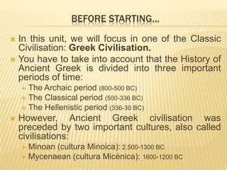 Unit 3. greek civilisation | PPTX