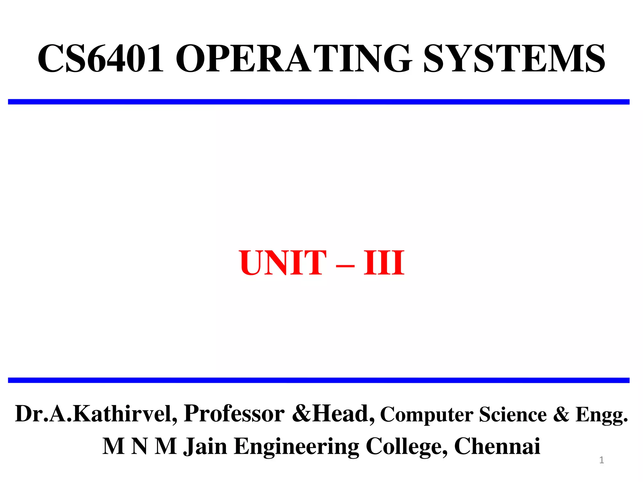 CS6401 OPERATING SYSTEMS Unit 3 | PDF