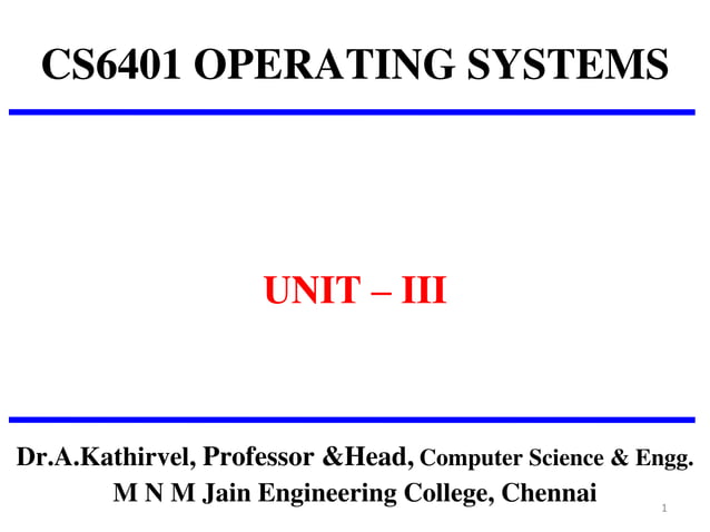 CS6401 OPERATING SYSTEMS Unit 3 | PDF