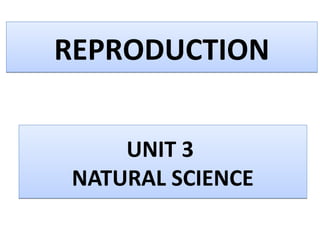 Unit 3. REPRODUCTION | ODP