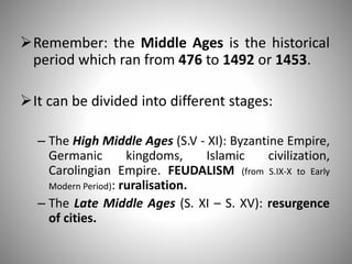 Unit 3. Medieval Europe: 11th to 15th | PPTX