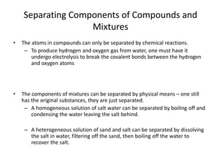 Unit 3 1 elements, compounds, and mixtures | PPTX