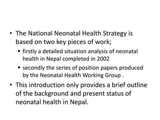 national neonatal health stratigies 2004 | PPTX