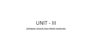 Database design and error handling | PPT