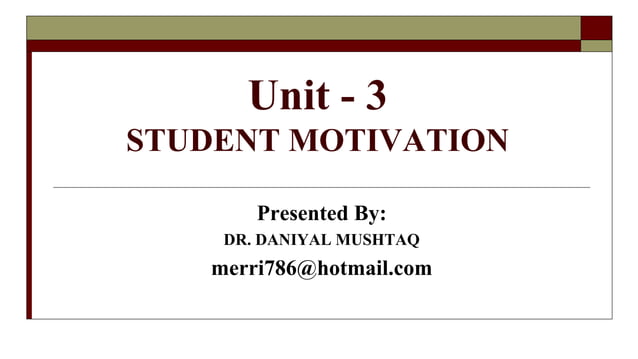 STUDENT MOTIVATION | PPTX | Education