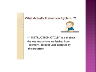 Instruction Cycle | PPT