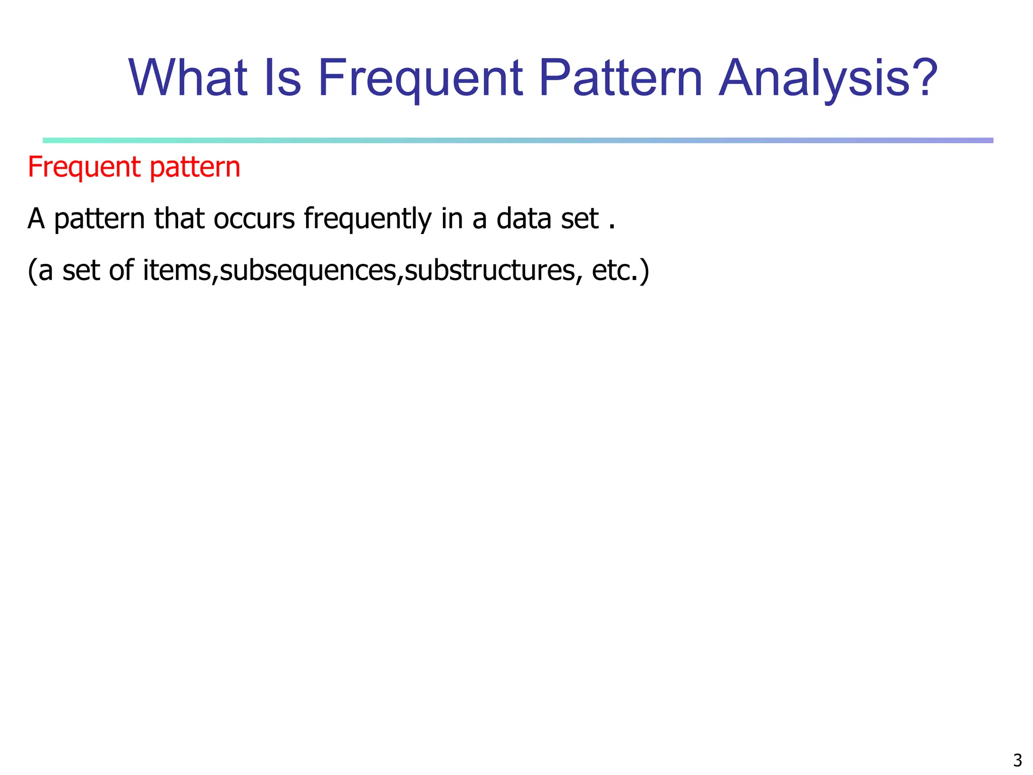 Unit 32 Mining Frquent Patterns Part1ppt Databases Computer Software And Applications