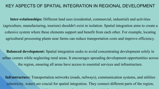 SPATIAL INTEGRATION IN REGIONAL DEVELOPMENT pptx | PPTX