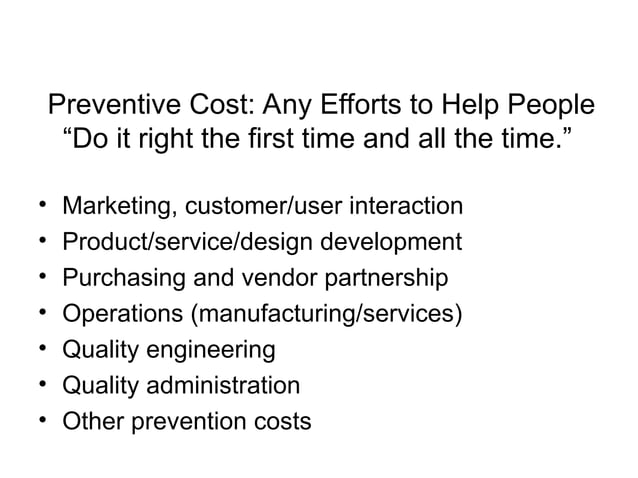 Quality Preventive Cost & Appraisal Cost | PPT