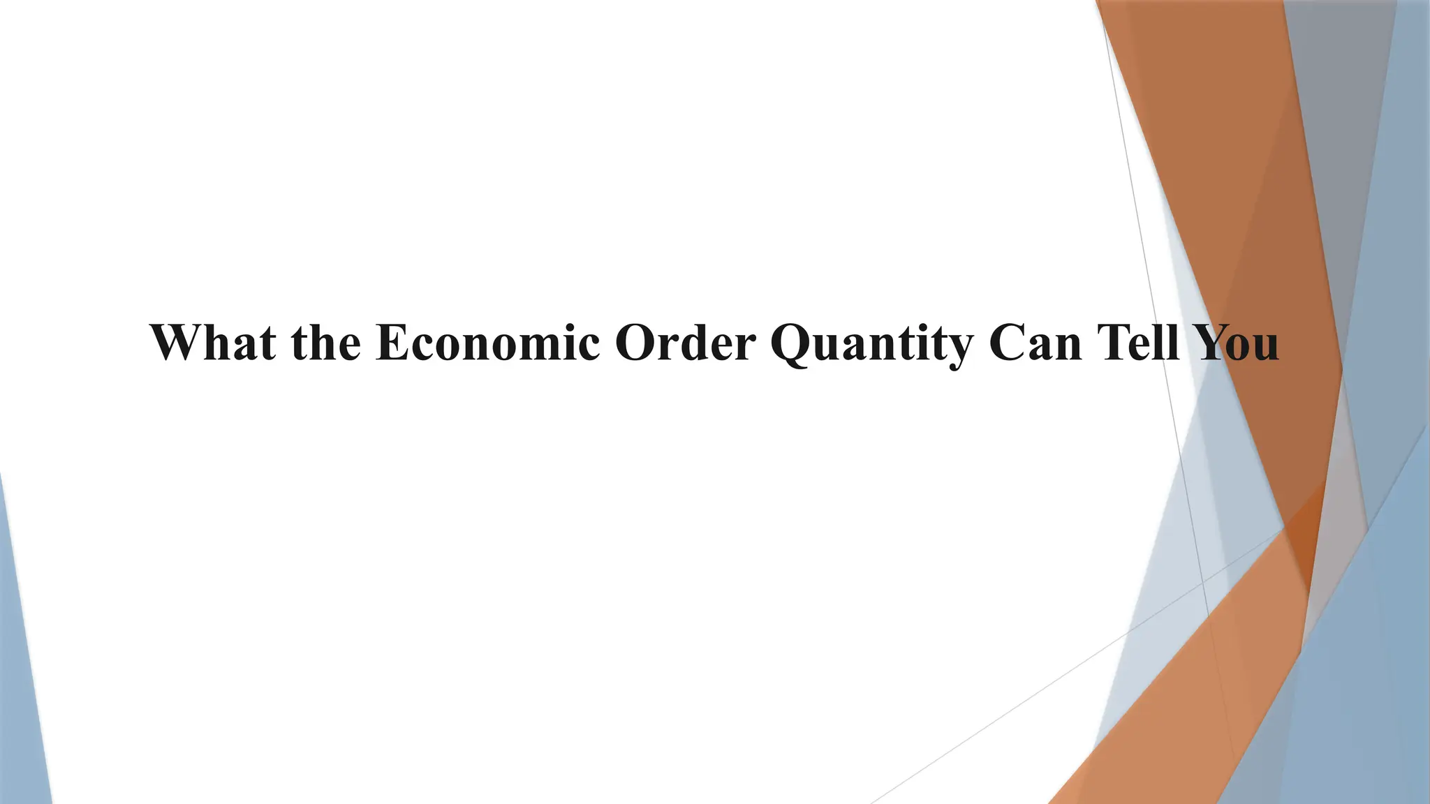 unit 3.2 Economic Order Quantity (EOQ).pptx