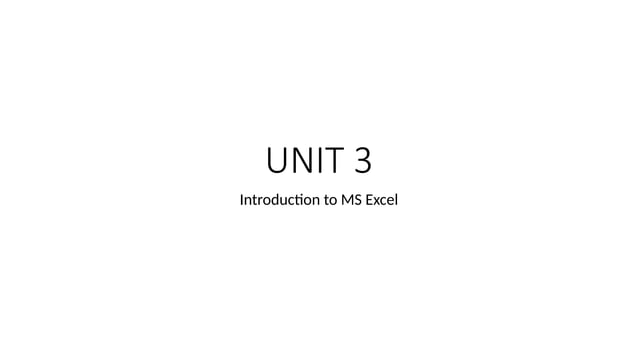 UNIT 3 Excel basics and concept part one | PPT