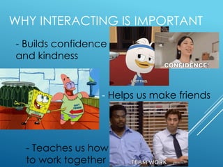 grade three interacting with others lesson. | PPTX
