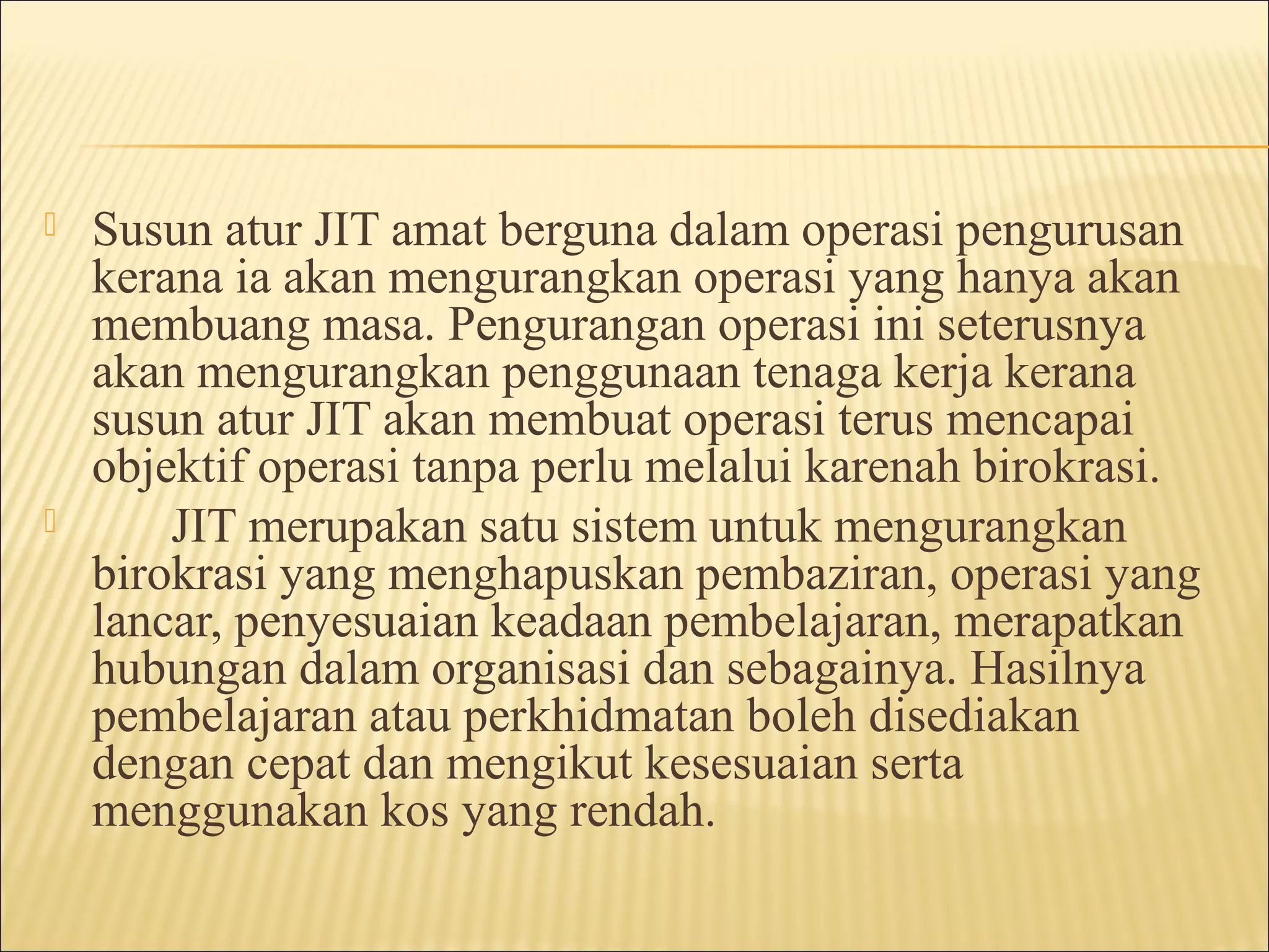 Unit 3.7 iso 9000 , unit 3.8 kaizen dan jit( belum edit)1 baru | PPT
