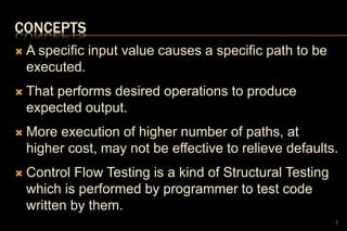 Unit 3 Control Flow Testing | PPTX | Programming Languages | Computing
