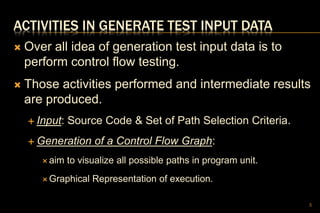 Unit 3 Control Flow Testing | PPTX | Programming Languages | Computing