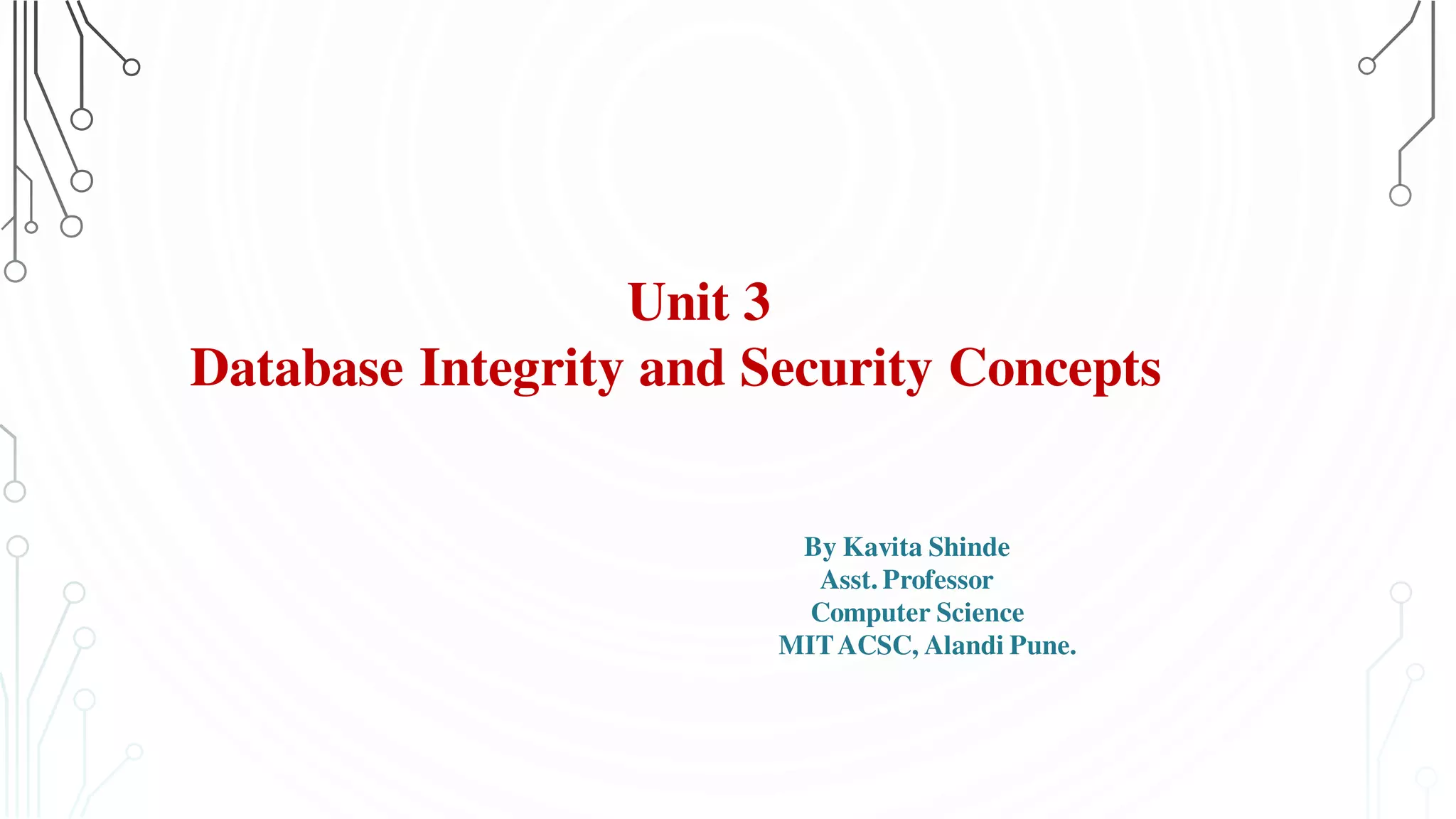 Unit 3 Database Integrity And Security Concepts 1 Pdf