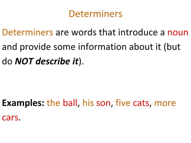 Unit 3 determiners | PPT | Science