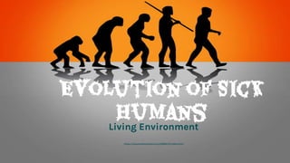 Unit 3 evolution of the sickest | PPT