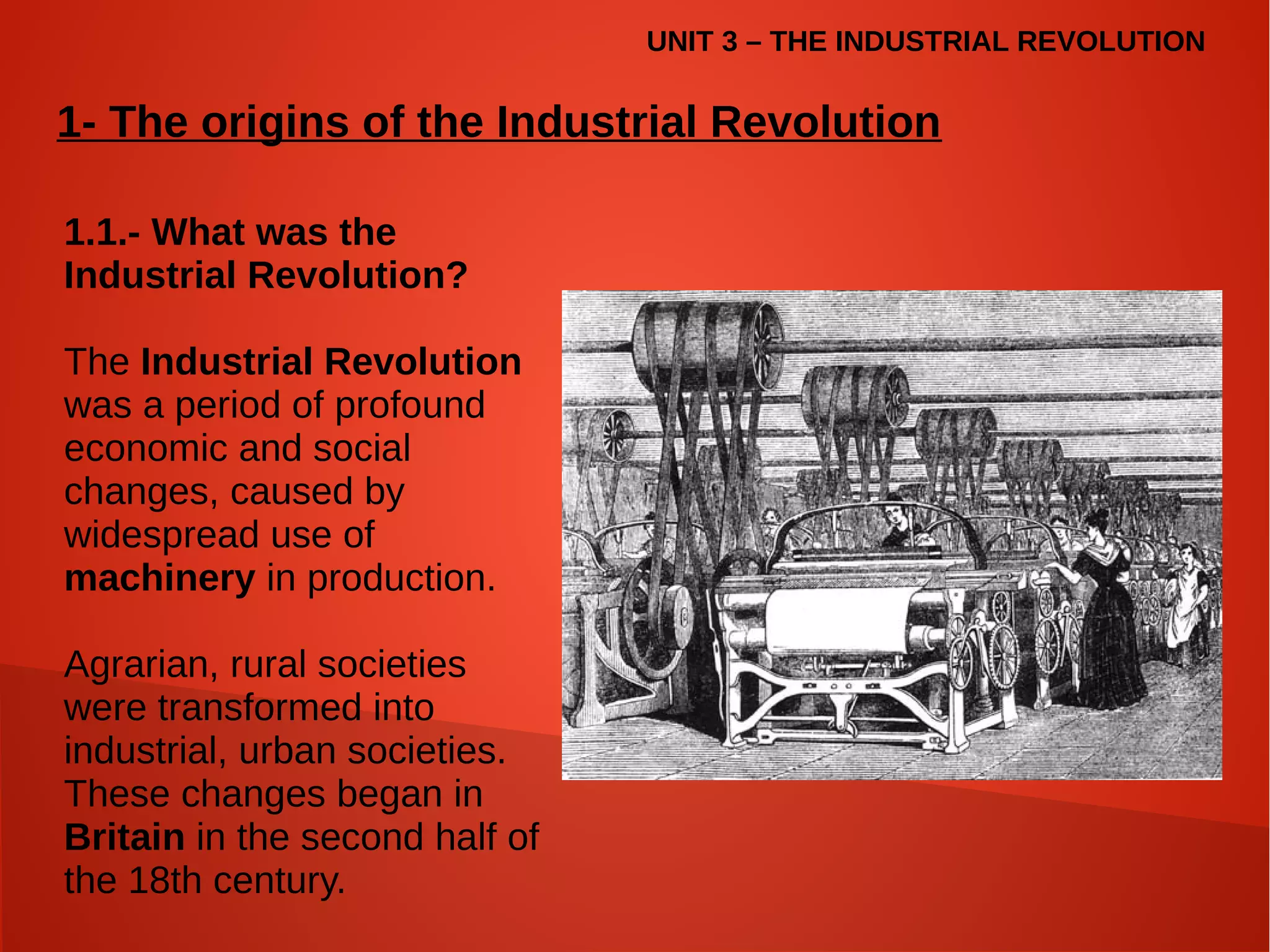 Unit 3- The Industrial revolution | PDF | Land and Farms | Real Estate