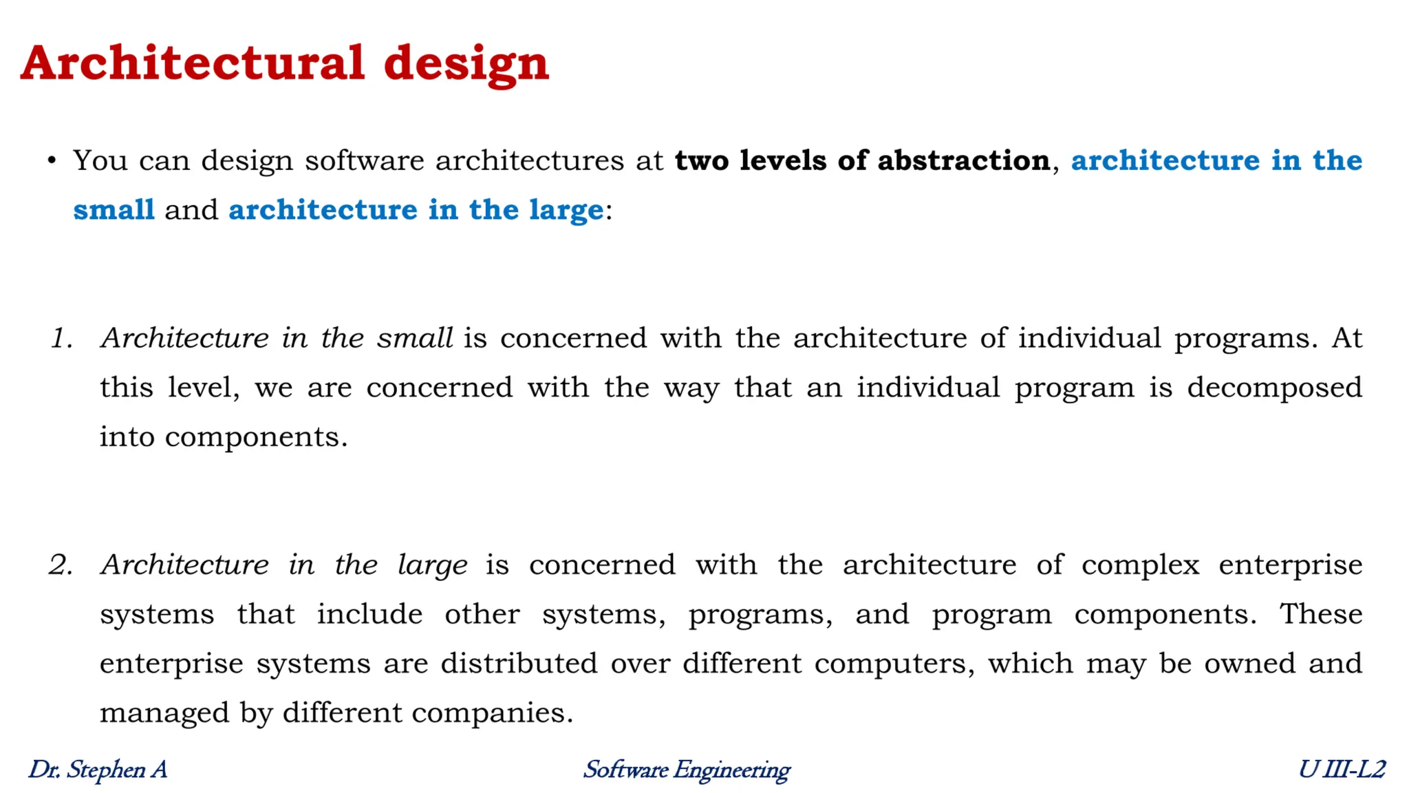 Unit 3 - Lecture 2 - Architectural design decisions - Architectural ...