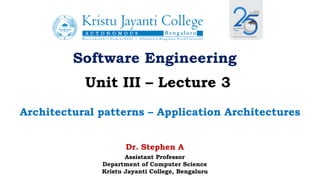 Unit 3 - Lecture 3 - Architectural patterns – Application Architectures.pdf