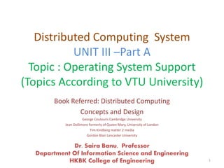 Unit 3 part a. operating system support | PPT