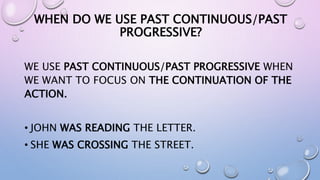 Unit 3 - Simple Past and Past Progressive - spot | PPTX