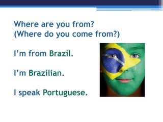 Unit 3 - conversation course - where are you from - family | PPTX
