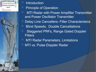 MTI AND PULSE DOPPLER RADAR MTI AND PULSE DOPPLER RADAR | PPT