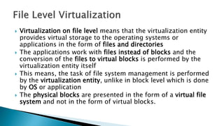 Block Level and File Level | PPTX