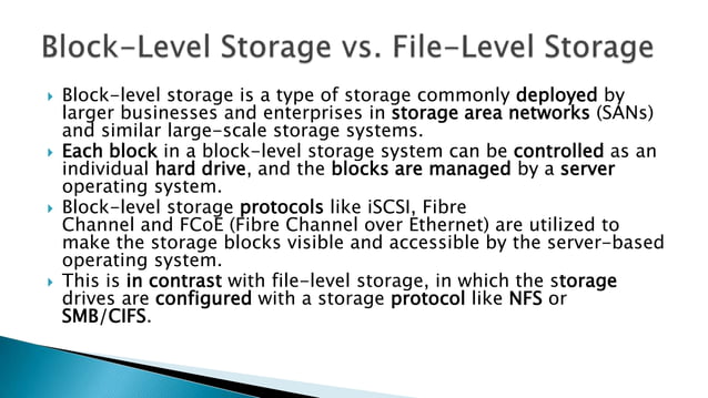 Block Level and File Level | PPTX | Data Storage and Warehousing | Computing