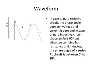 Unit3 AC Series Circuit-RL, RC, RLC.pptx