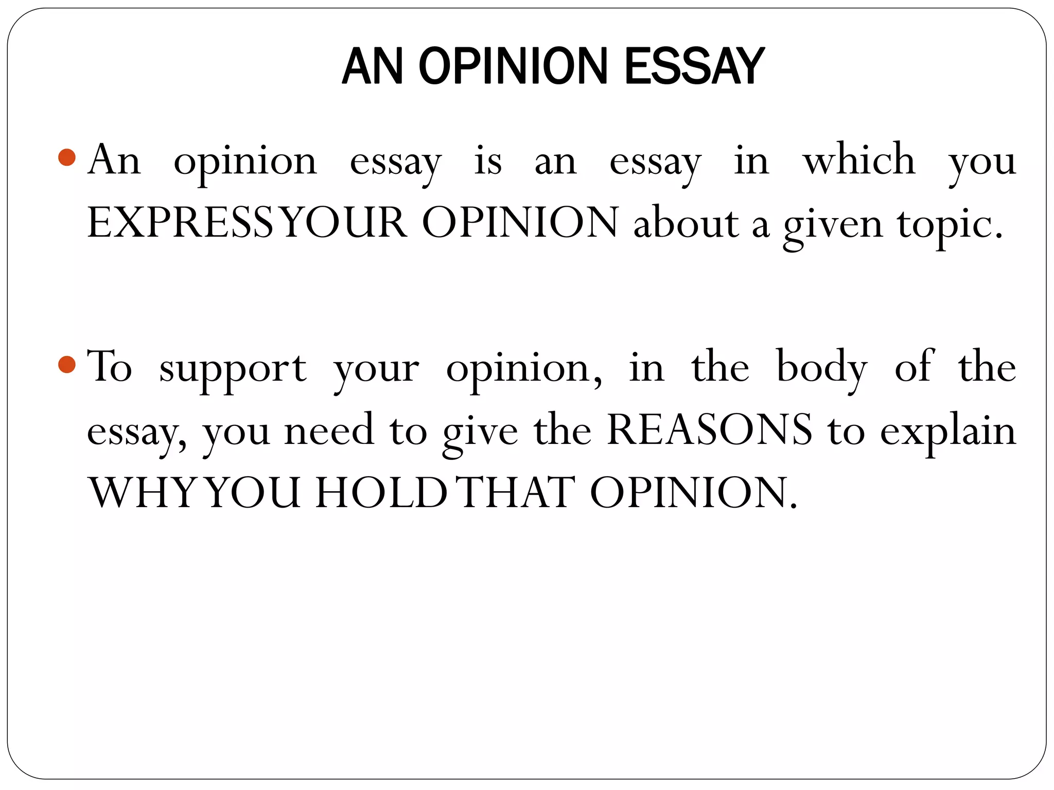 Unit 3 an opinion essay | PPT