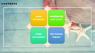 ROCKS and WEATHERING for As level Geography | PPTX