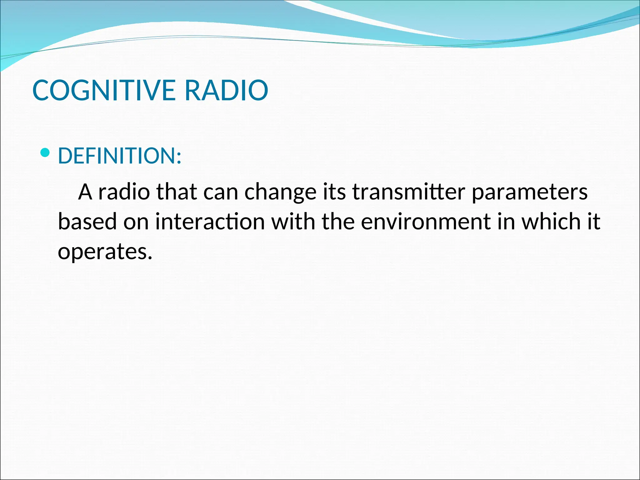 cognitive radio communication wireless systems | PPT