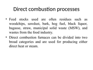 biomass and different sources of energy extract from biomass | PPT