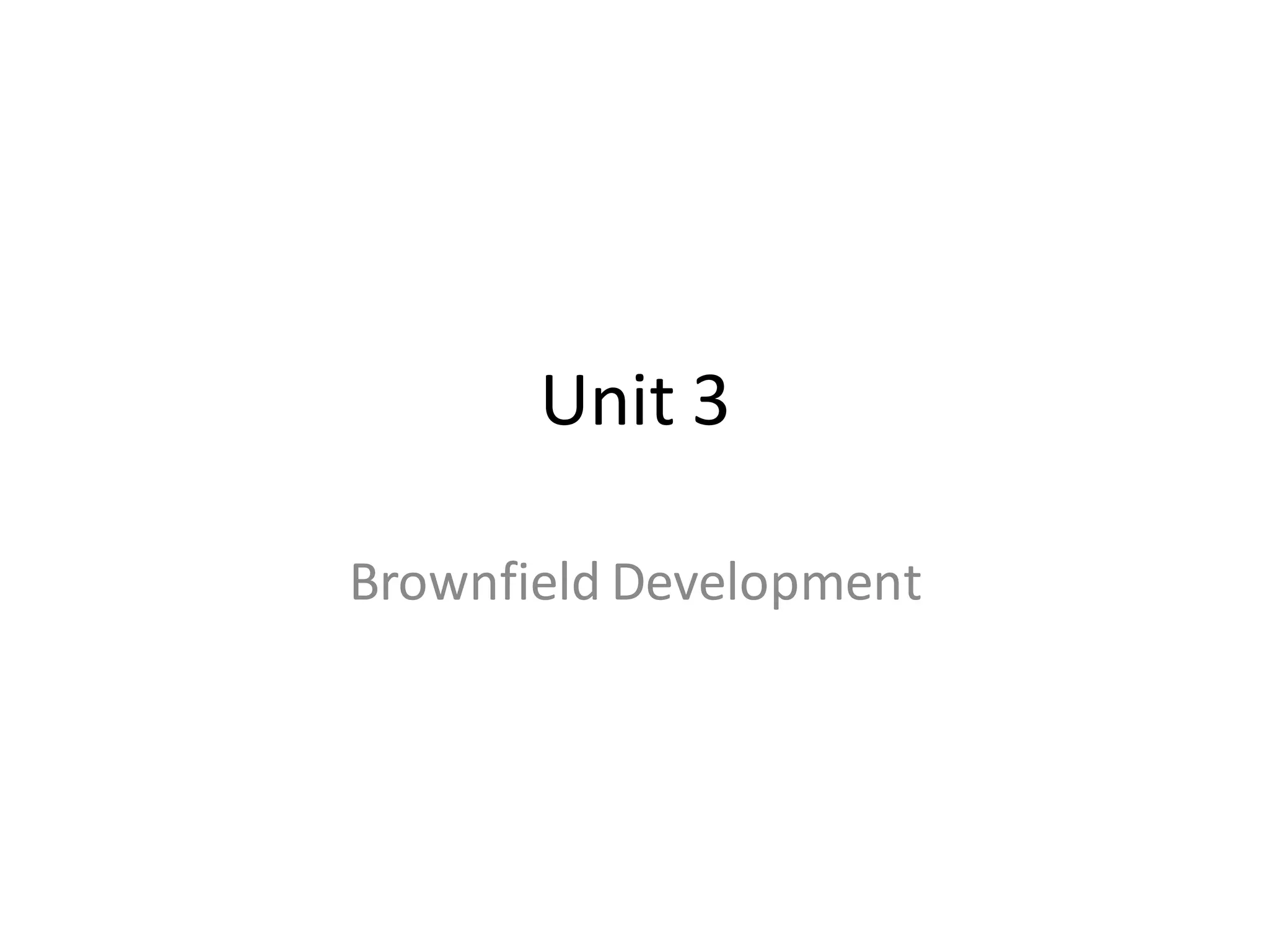 BROWNFIELD DEVELOPMENT AND TECHNIQUES TO BE FOLLOWED | PDF