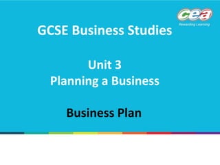 Unit 3 Business Plan. Complete unit..pptx