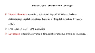 UNIT 3 Capital Structure and Leverages.pptx