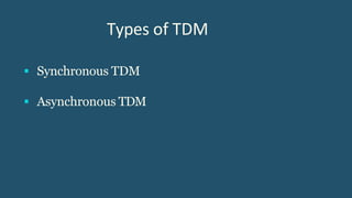 Unit 3 CND_Physical Layer_Multiplexing_Pranoti Doke | PPT