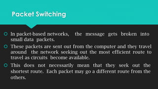 Unit 3 cnd physical layer_switching_pranoti doke_MSBTE | PPT
