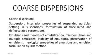 Coarse Dispersion, Physical Pharmaceutics | PDF