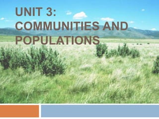 Unit 3 communities and interactions | PPTX