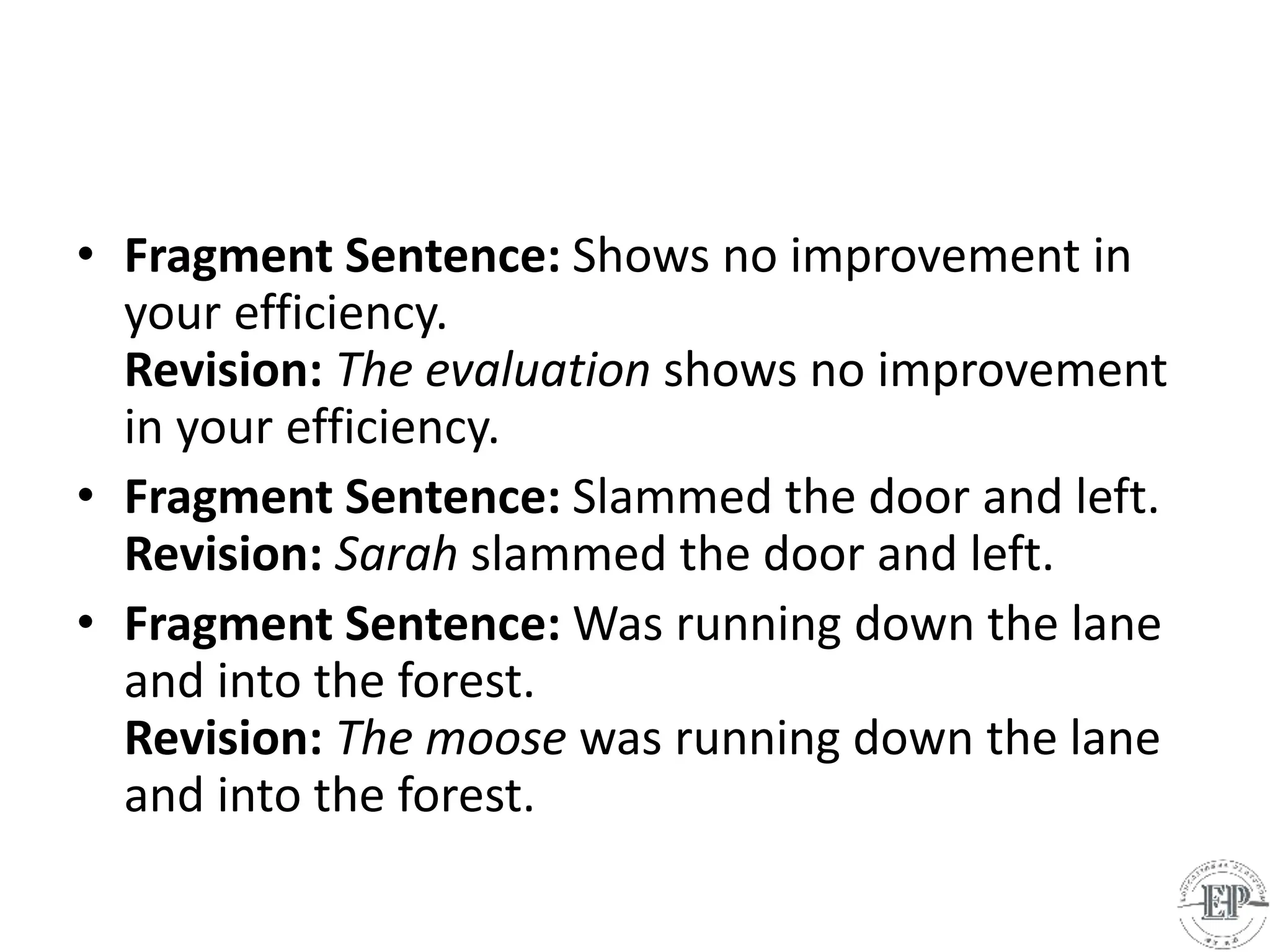 Unit 3 (D); Sentence fragment, Educational Platform.pptx
