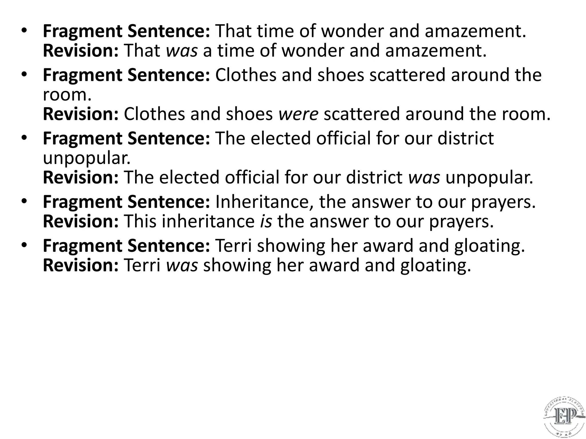 Unit 3 (D); Sentence fragment, Educational Platform.pptx
