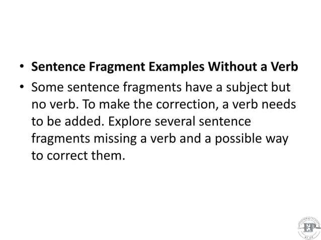 Unit 3 (D); Sentence fragment, Educational Platform.pptx
